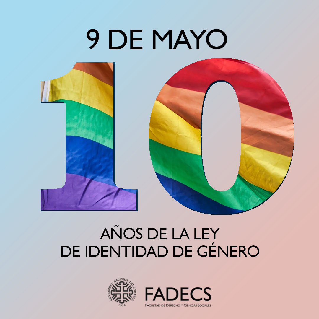 10 AÑOS DE LA LEY DE IDENTIDAD DE GÉNERO – Facultad de Derecho y ...