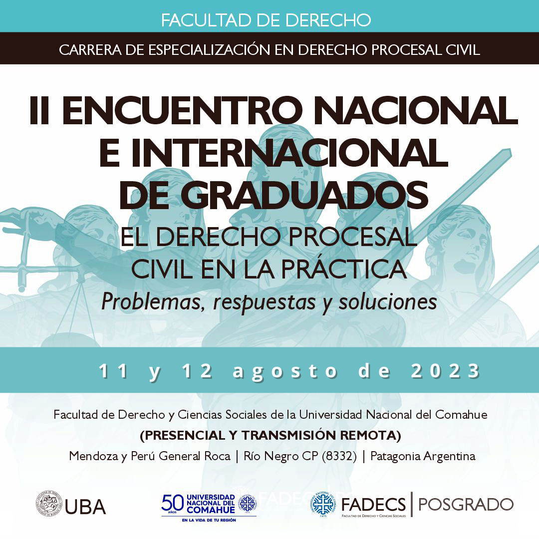 II ENCUENTRO NACIONAL E INTERNACIONAL DE GRADUADOS DE LA CARRERA DE ESPECIALIZACIÓN EN DERECHO ...